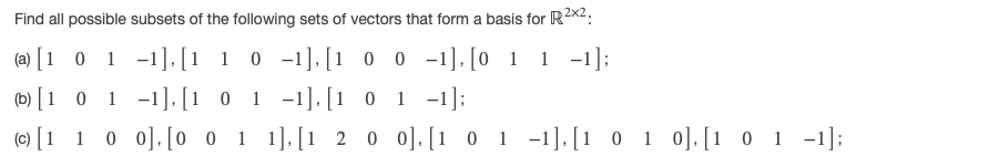 Solved Find all possible subsets of the following sets of | Chegg.com