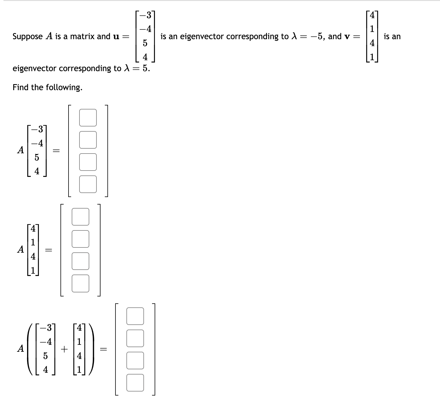 Solved Consider the matrix \\( \\left[\\begin{array}{cc}-7 & | Chegg.com