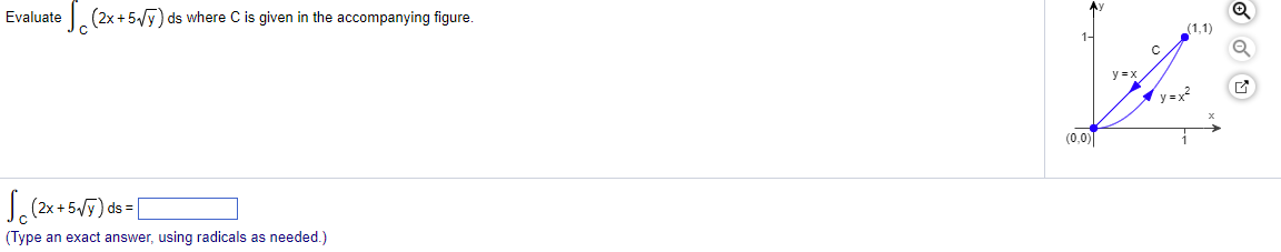 Solved Evaluate ∫C(2x+5y)ds where C is given in the | Chegg.com