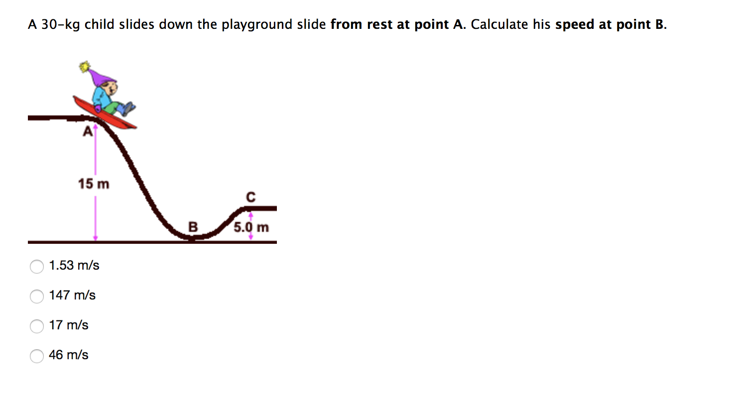 Solved A 30-kg child slides down the playground slide from | Chegg.com