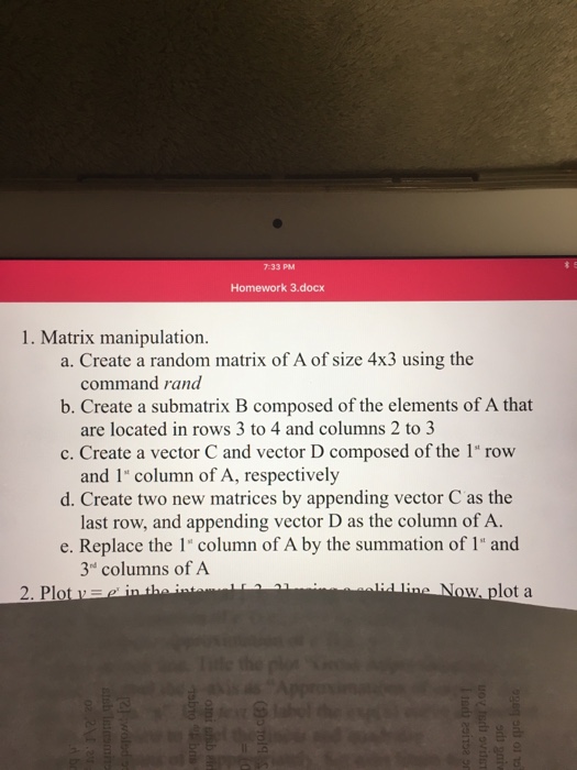 Solved Homework 3.docx 1. Matrix manipulation. a. Create a | Chegg.com