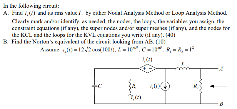 Solved In the following circuit: A. Find ix(t) and its rms | Chegg.com