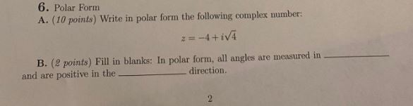 Solved b. Polar Form A. (10 points) Write in polar form the | Chegg.com