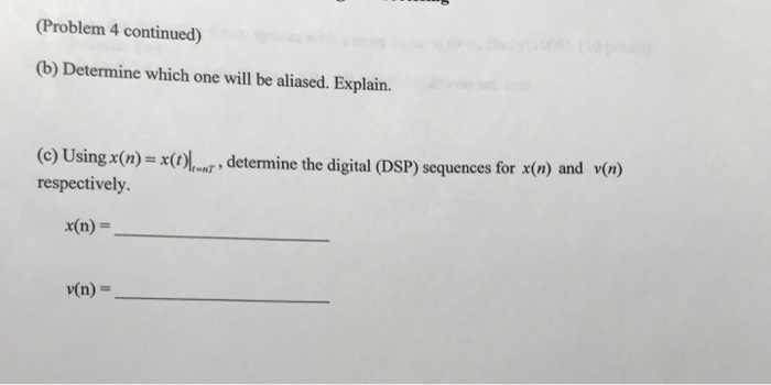 Solved 4. Given a DSP system with a sampling rate f, -10000 | Chegg.com