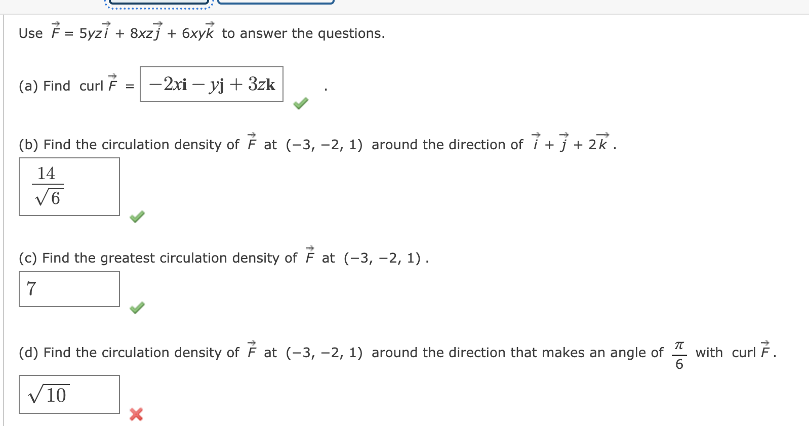 Solved Use vec(F)=5yzvec(i)+8xzvec(j)+6xyvec(k) ﻿to answer | Chegg.com