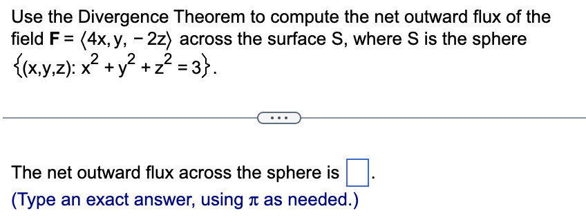 Solved Use the Divergence Theorem to compute the net outward | Chegg.com