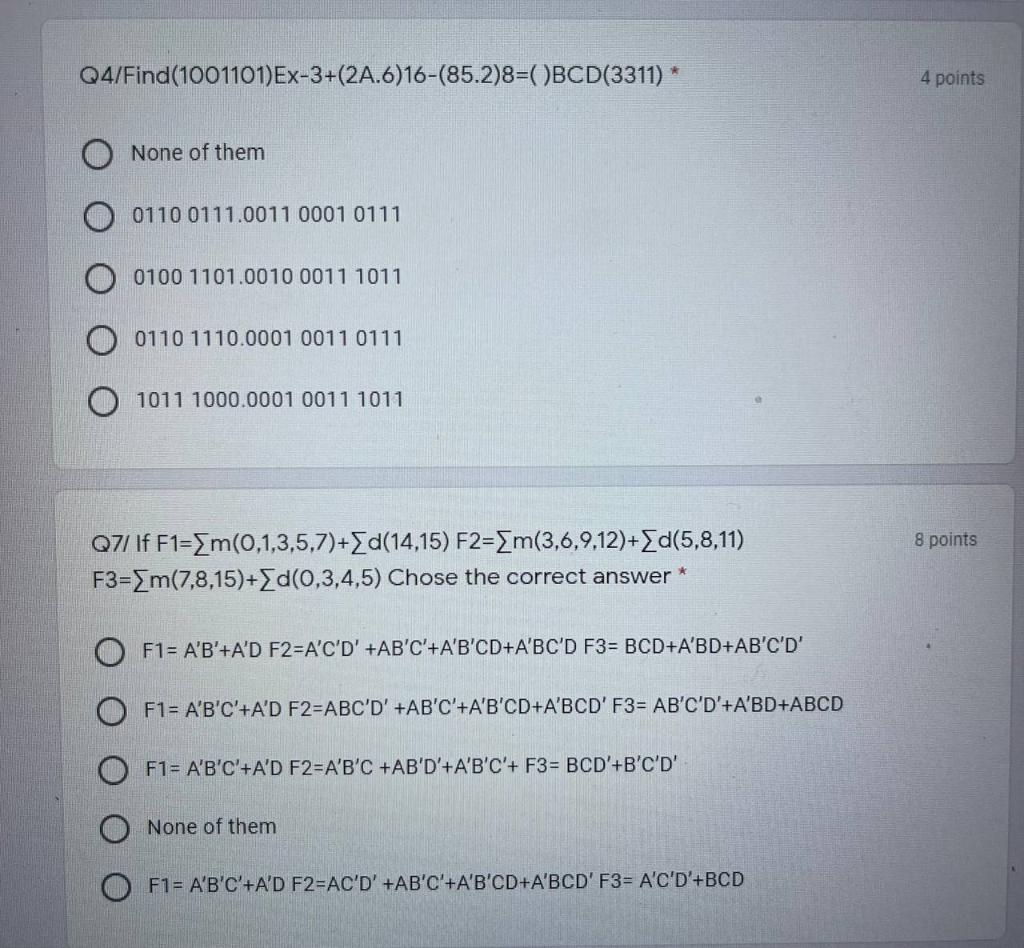 Solved Q4/Find(1001101)Ex-3+(24.6)16-(85.2)8=()BCD(3311) * 4 | Chegg.com