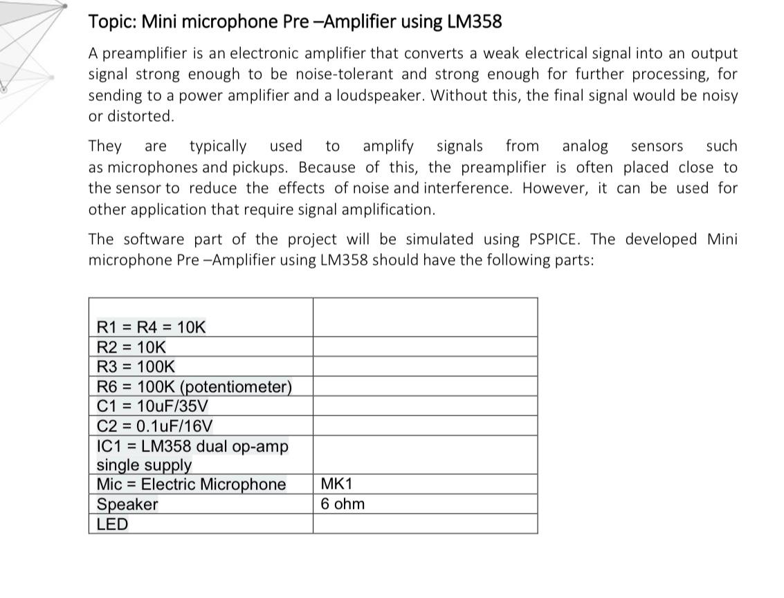 Circuit diagramTopic: Mini microphone Pre –Amplifier | Chegg.com