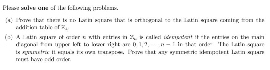Solved Please solve one of the following problems. (a) Prove | Chegg.com