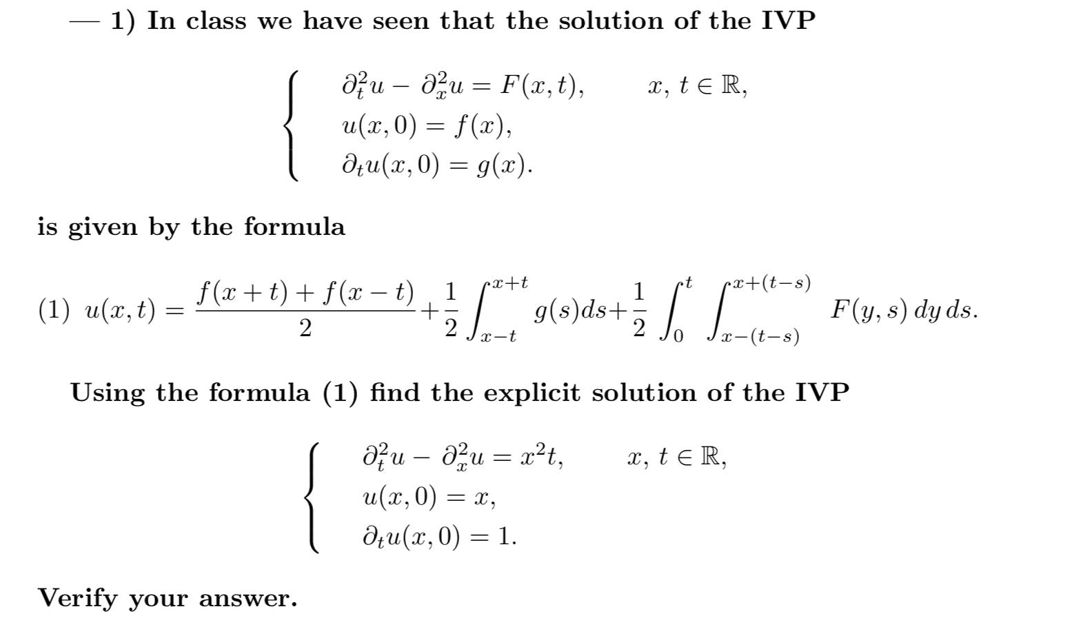 Solved 1) In class we have seen that the solution of the IVP | Chegg.com