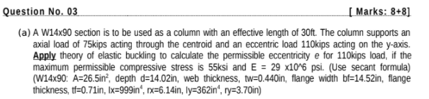 Solved Question No. 03 [ Marks: 8+8] (a) A W14x90 section is | Chegg.com