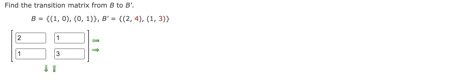 Solved Find the transition matrix from B to B′. | Chegg.com