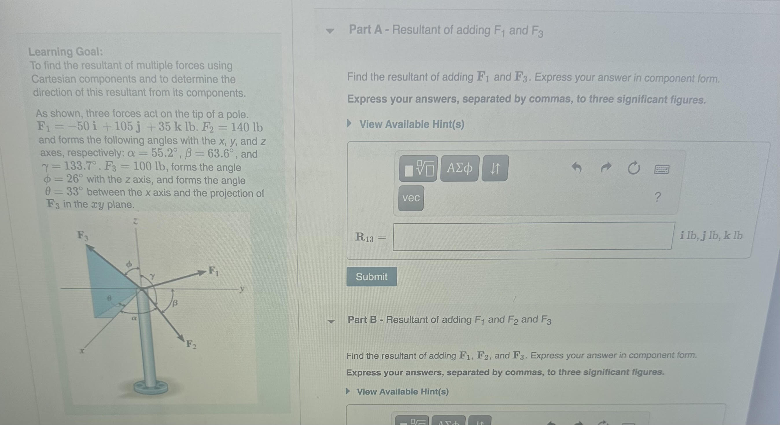 Solved Learning Goal: Part C - ﻿Direction of a resultantFor | Chegg.com