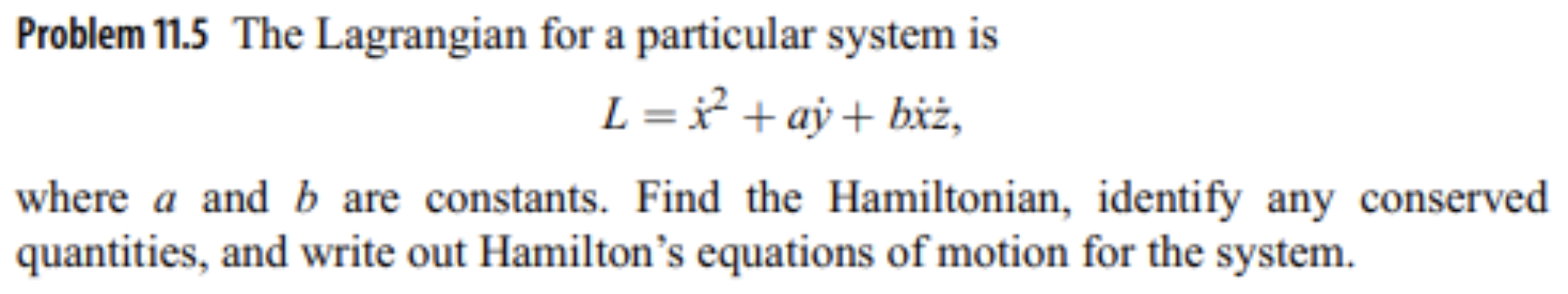 Solved Problem 11.5 The Lagrangian for a particular system | Chegg.com