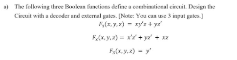Solved a) The following three Boolean functions define a | Chegg.com
