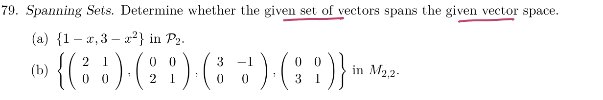 Solved 9. Spanning Sets. Determine whether the given set of | Chegg.com