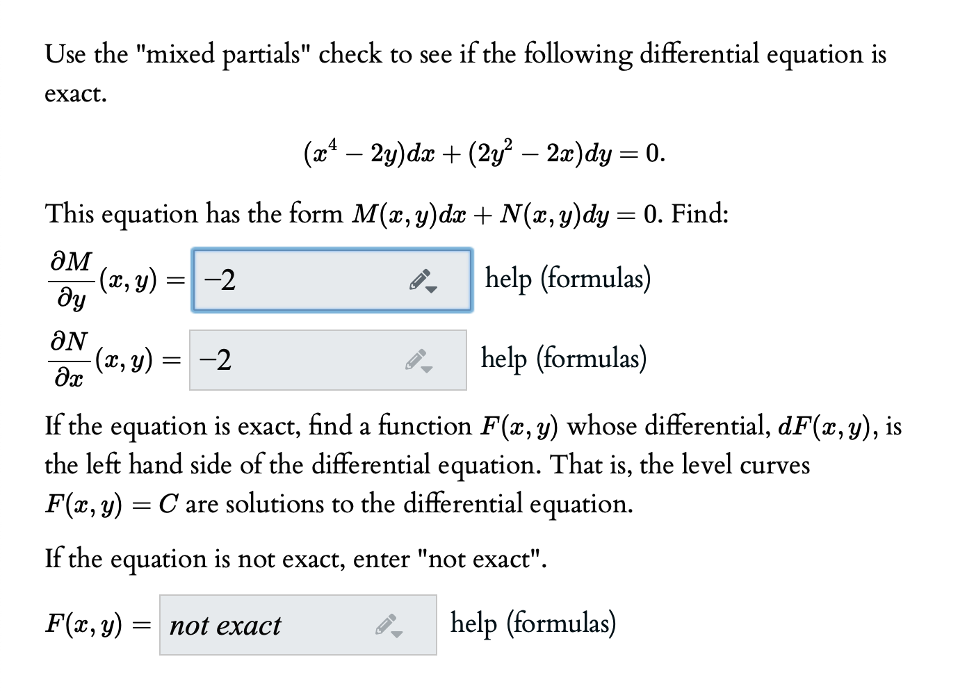 Solved Use the "mixed partials" check to see if the | Chegg.com