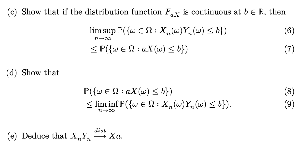 (c) Show that if the distribution function FaX is | Chegg.com