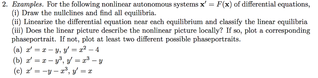 Solved 2. Examples. For the following nonlinear autonomous | Chegg.com