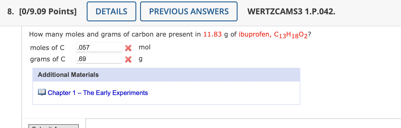 Solved How many moles and grams of carbon are present in | Chegg.com