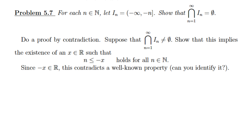 Solved Problem 5.7 For each n∈N, let In=(−∞,−n]. Show that | Chegg.com
