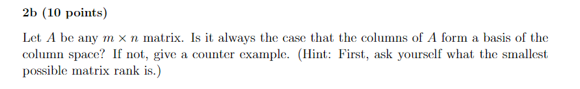 Solved 2a (10 points) Let A be a 5 x 5 matrix where rank(A) | Chegg.com