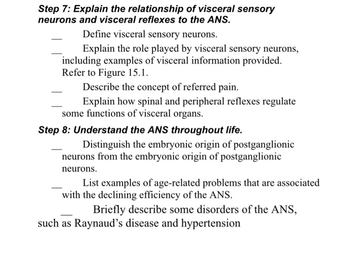 Solved Step 7: Explain the relationship of visceral sensory | Chegg.com
