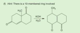 Solved (Hint: There is a 10-membered ring involved CH HC КОН | Chegg.com