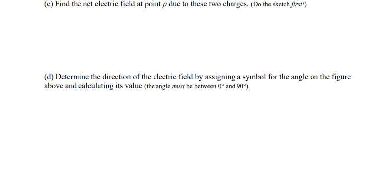 Solved Use the figure below to determine the electric field | Chegg.com