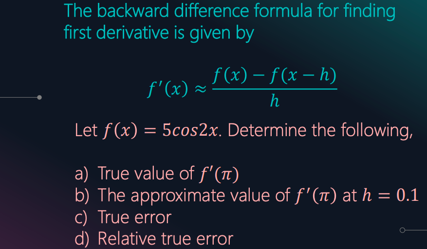 Solved The backward difference formula for finding first | Chegg.com