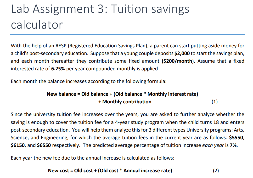 Solved Lab Assignment 3: Tuition savings calculator With the | Chegg.com
