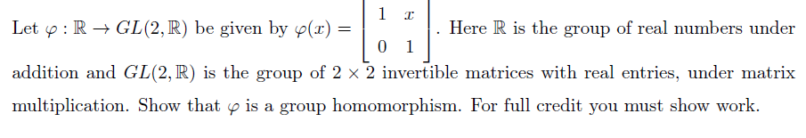 Solved 1 C Let 4:R + GL(2, R) be given by $(2) = Here R is | Chegg.com