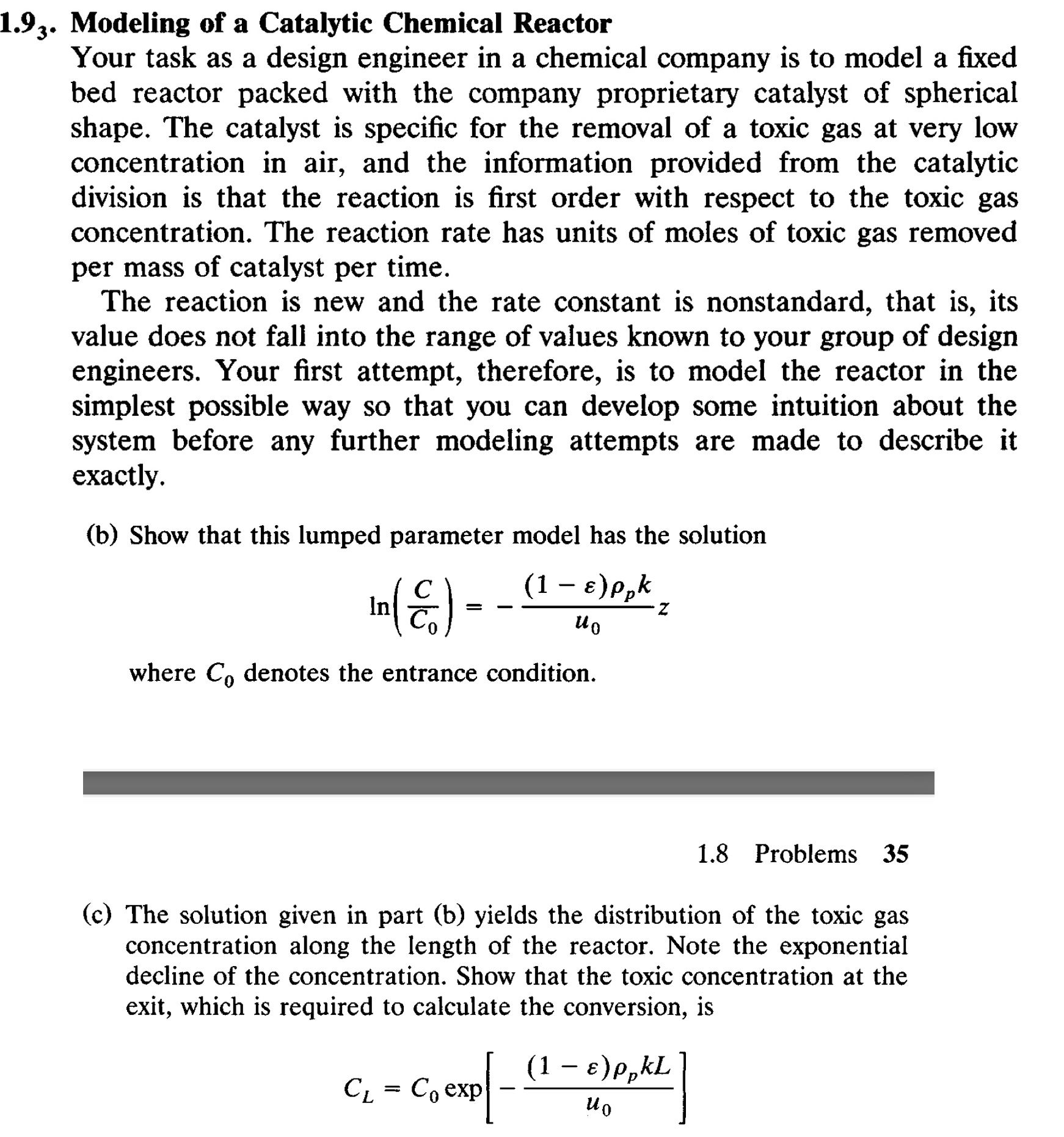 Solved 3. Modeling of a Catalytic Chemical Reactor Your task | Chegg.com