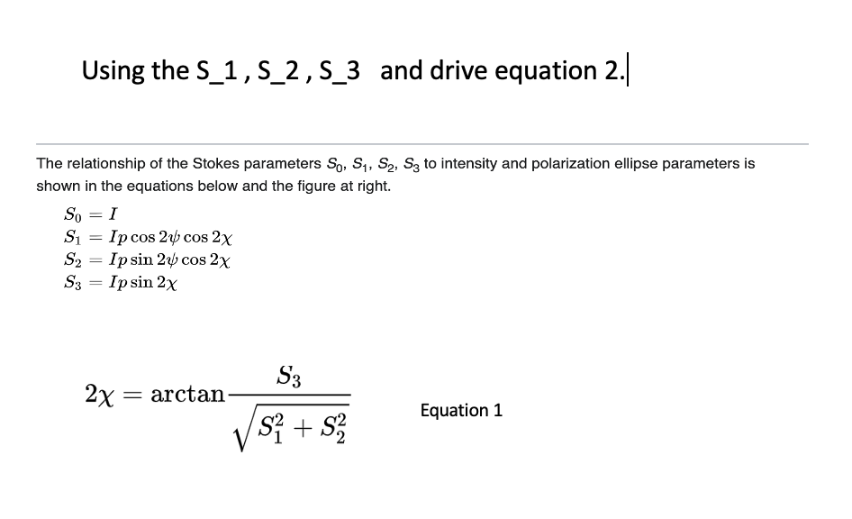 Solved Using the S_1,S_2,5_3 and drive equation 2. The | Chegg.com