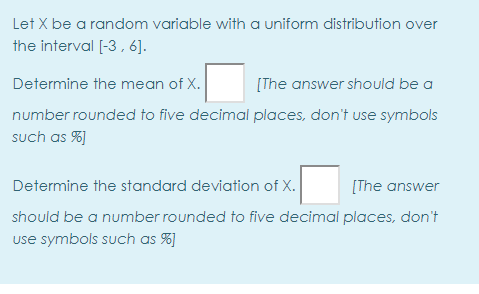 Solved Let X be a random variable with a uniform | Chegg.com