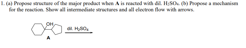 Solved . (a) Propose structure of the major product when A | Chegg.com