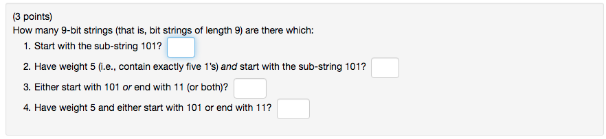 Solved (3 points) How many 9-bit strings (that is, bit | Chegg.com