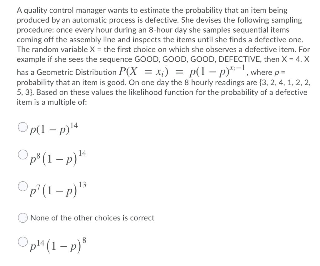 Solved A quality control manager wants to estimate the | Chegg.com