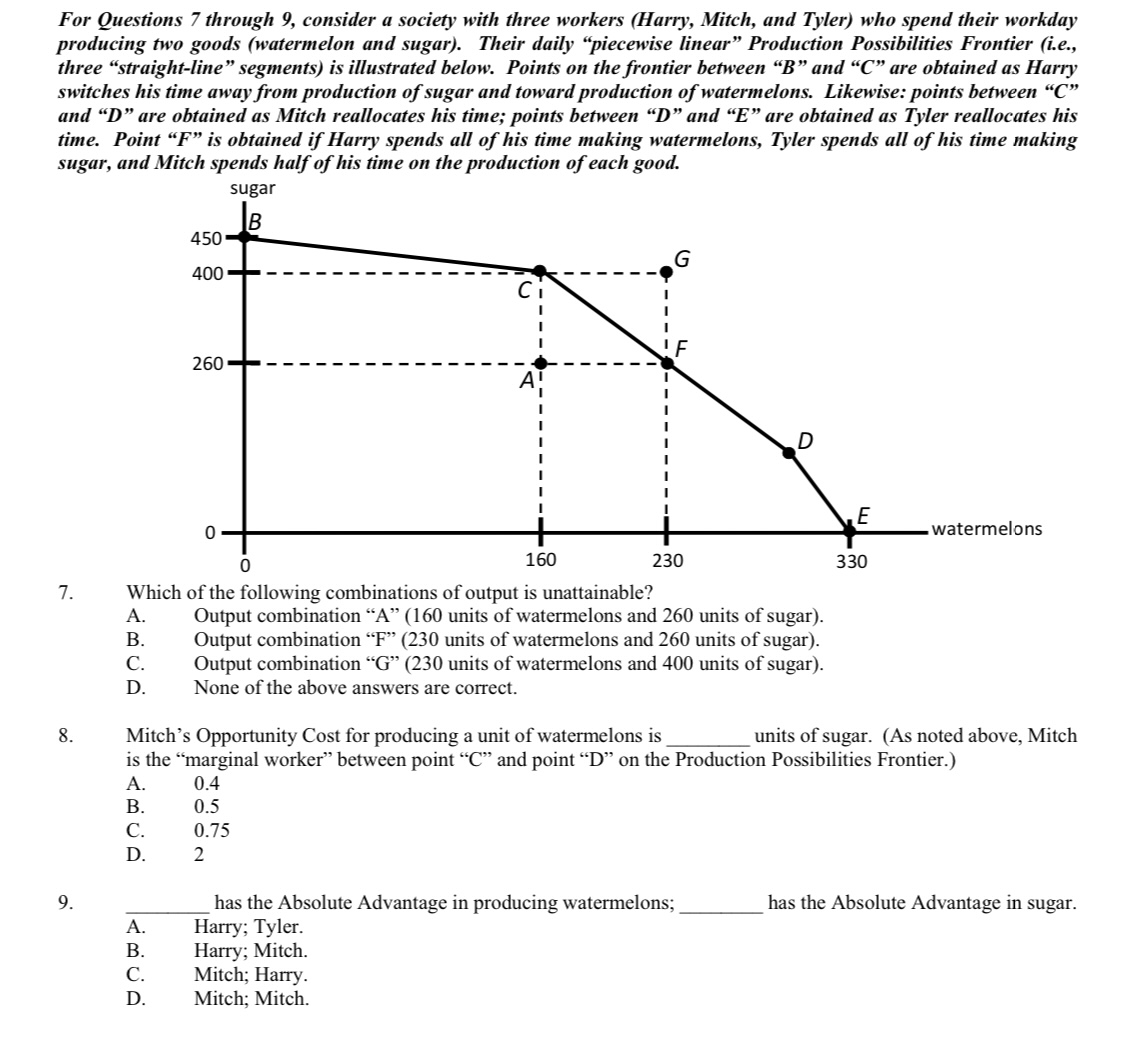 Solved For Questions 7 through 9, consider a society with | Chegg.com