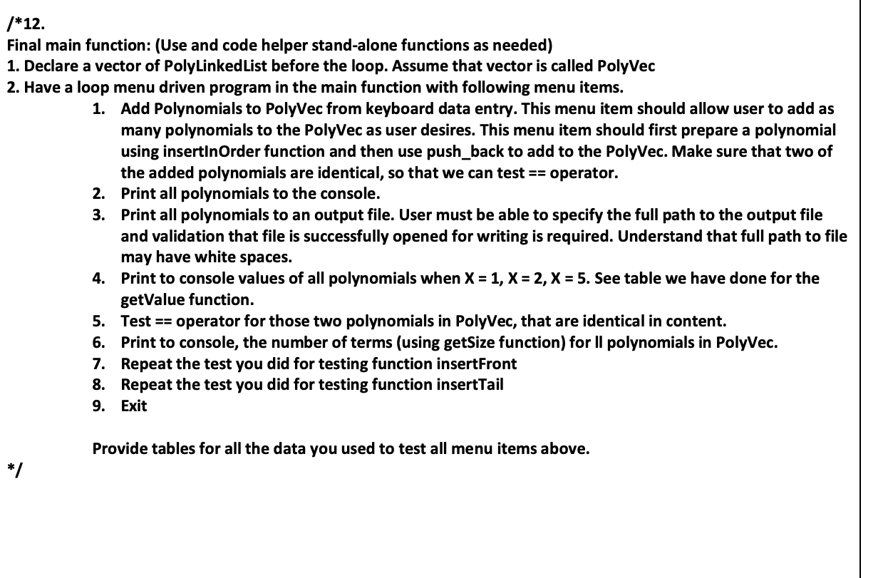 Polynomial Linked list Notes: 1. Use of arrays is not | Chegg.com