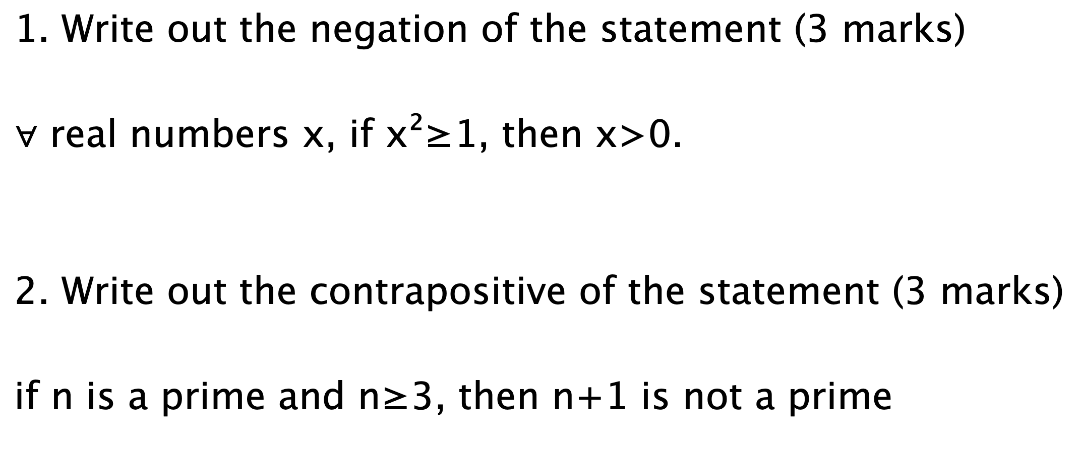 Solved 1. Write out the negation of the statement ( 3 marks) | Chegg.com