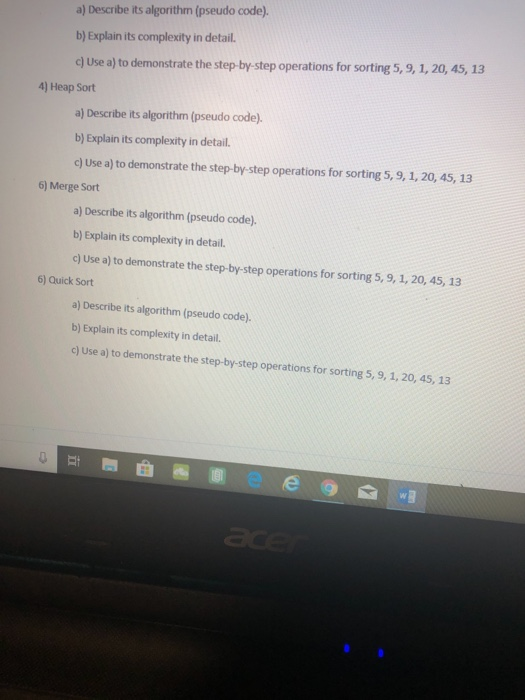 Solved A Describe Its Algorithm Pseudo Code B Explain 4450