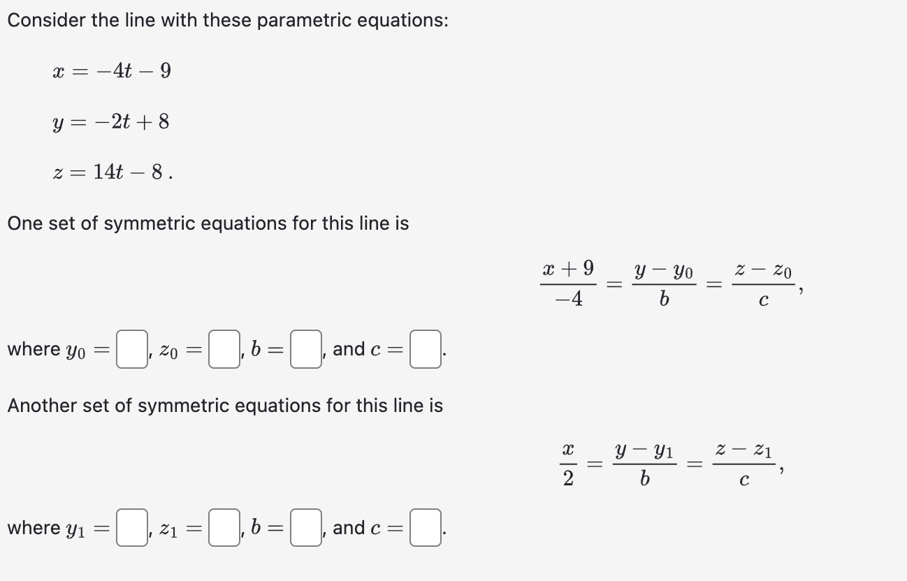 Solved Consider the line with these parametric | Chegg.com