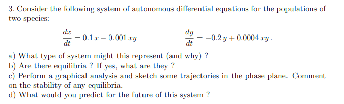 Solved 3. Consider the following system of autonomous | Chegg.com