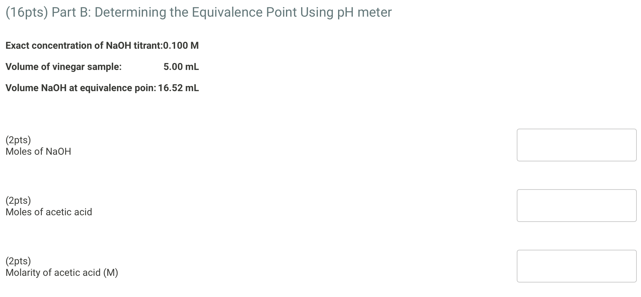 Solved (16pts) Part B: Determining the Equivalence Point | Chegg.com
