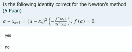 Solved Is the following identity correct for the Newton's | Chegg.com