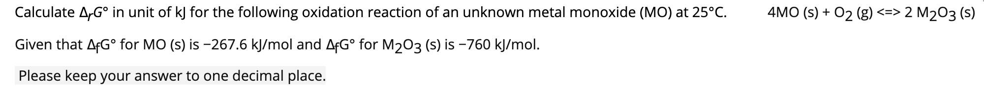 Solved Calculate ∆rG° in unit of kJ for the following | Chegg.com