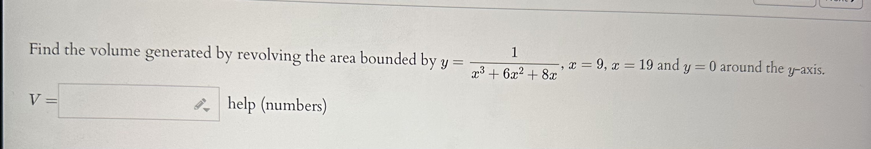 Solved Find the volume generated by revolving the area | Chegg.com