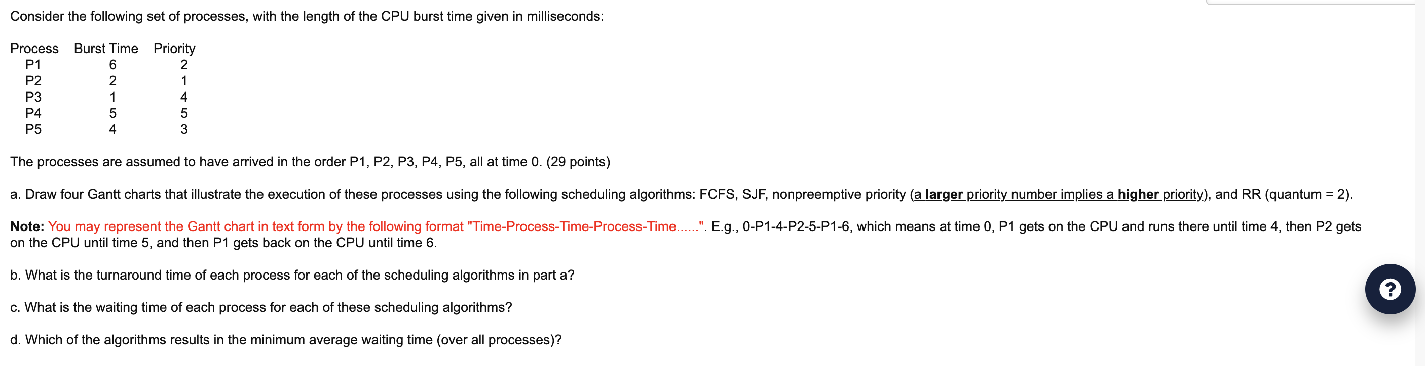 Solved Consider the following set of processes, with the | Chegg.com