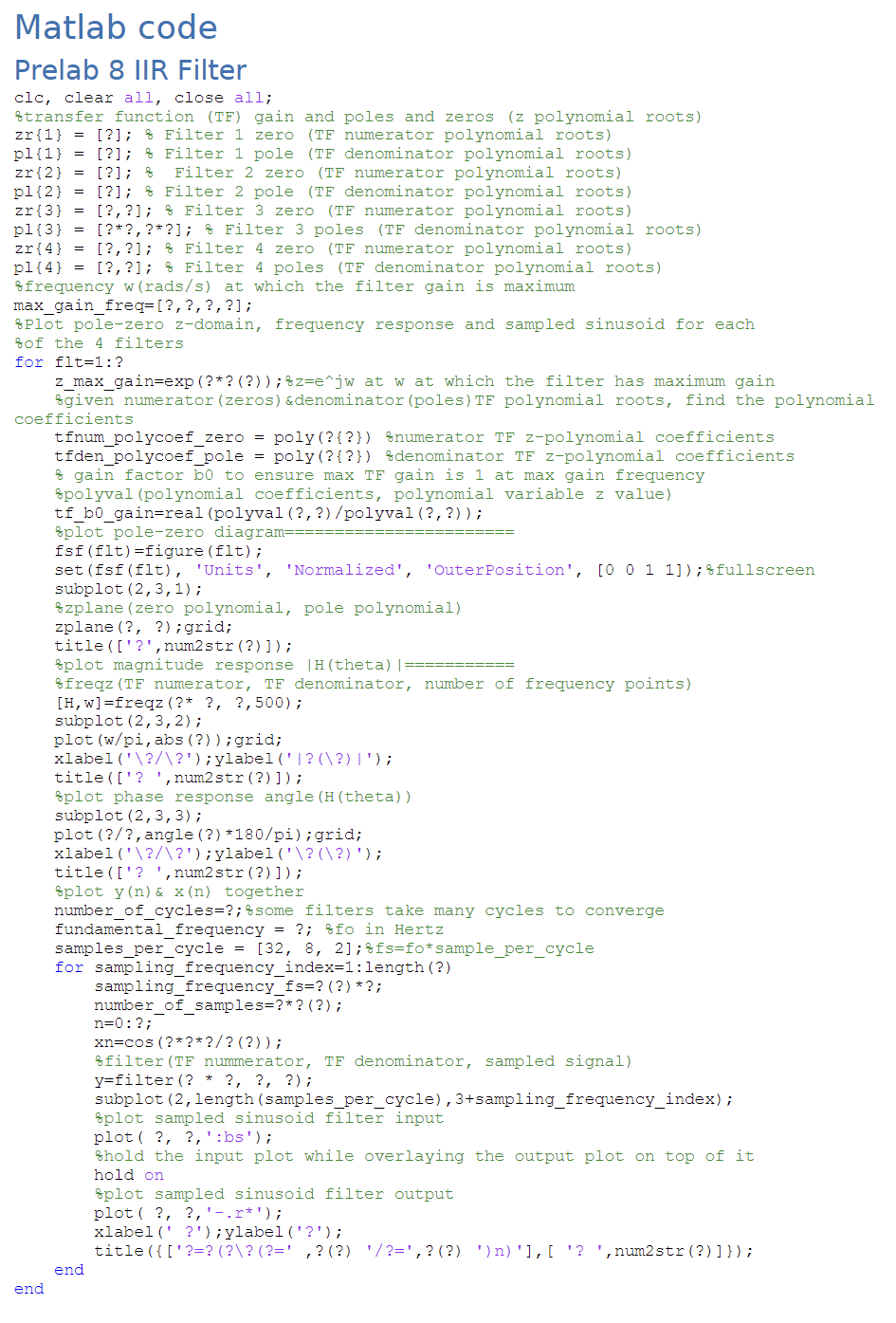 complete the Matlab code by filling in the “?” spots | Chegg.com